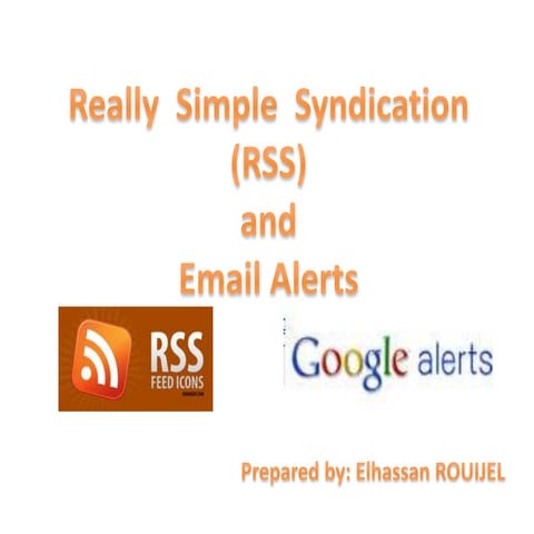 Rss and email alerts | PPTX