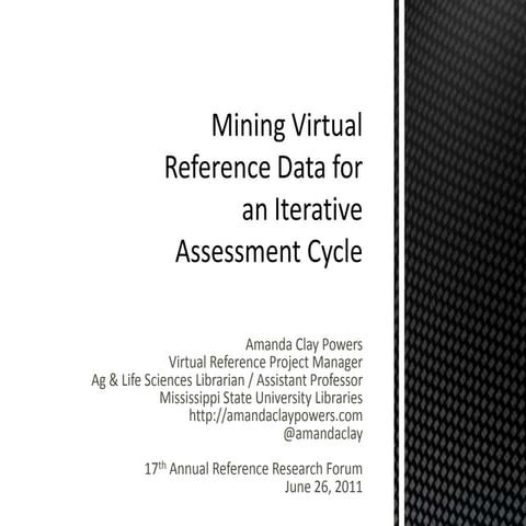 Mining Virtual Reference Data For An Iterative Assessment Cycle Ppt