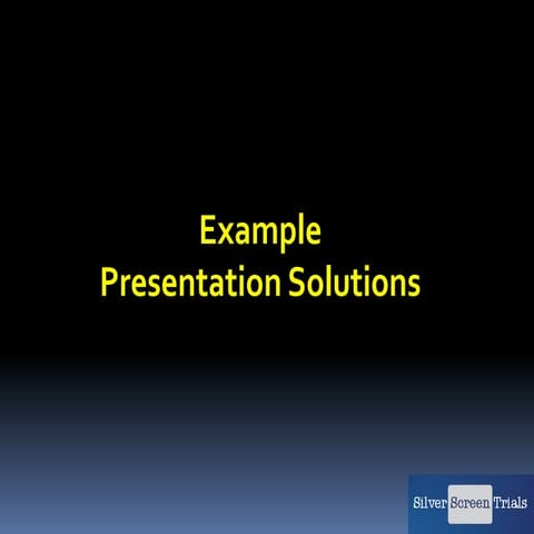 Example Presentation Solutions | PPT
