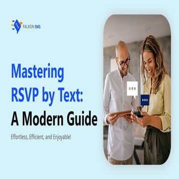 Mastering RSVP via Text: A Comprehensive Guide to Sending and Responding to RSVPs | PPTX