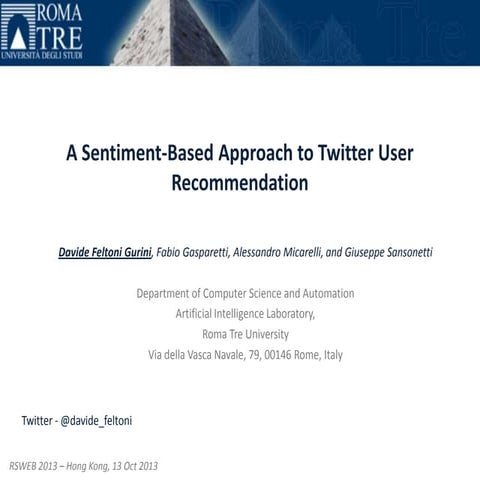 A Sentiment-Based Approach to Twitter User Recommendation | PPTX