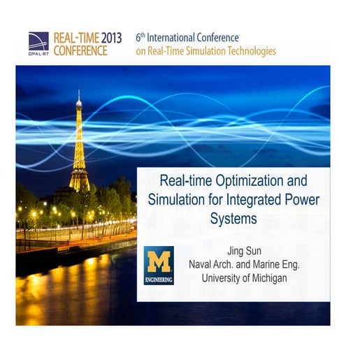 OPAL-RT RT13 Conference: Real-time Optimization and Simulation for ...