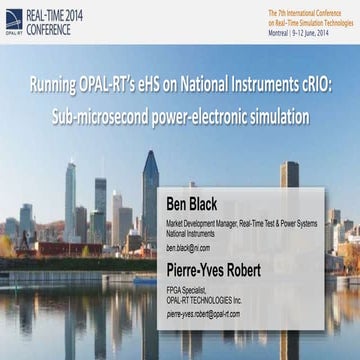 OPAL-RT RT14: Running OPAL-RT's eHS solver on NI cRIO | PPTX