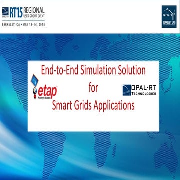 RT15 Berkeley | End-to-End Simulation Solution for Smart Grids ...