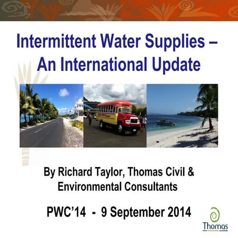 Intermittent Water Supplies – An International Update by Richard Taylor ...