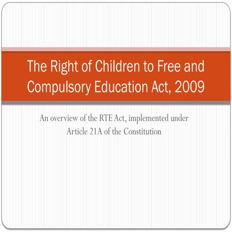 RIGHT TO EDUCATION ACT- NEED AND IMPORTANCE | PPTX