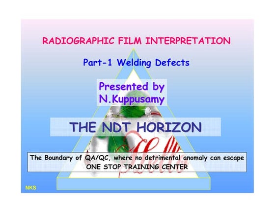 Geit 10017 en-weldinspection rt interpretation-22-25 | PPT