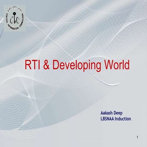 Right To Information (RTI) & Developing World | PPTX