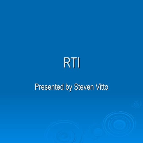 Steve Vitto Response to Intvervention (RTI) in School-wide Behavior ...