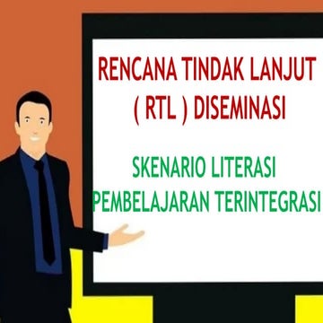 RTL Diseminasi. Skenario Literasi Pembelajaran pptx | PPT