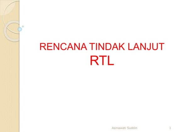 Materi Rencana Tindak Lanjut RTL (1).pptx