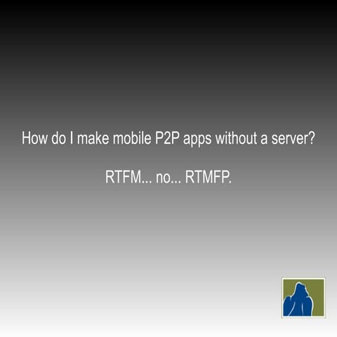 How to make P2P apps without a server? RTFM... no RTMFP. | ODP
