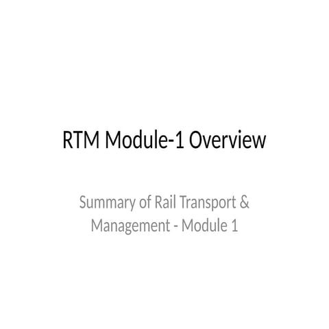 RTM_Module1_Summary_tyiuwyPresentation.pptx