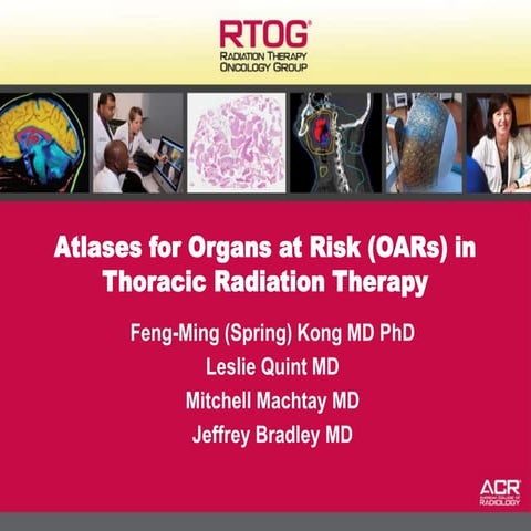 RTOG 1106 OAR Atlas Thoracic Radiation Therapy.ppt