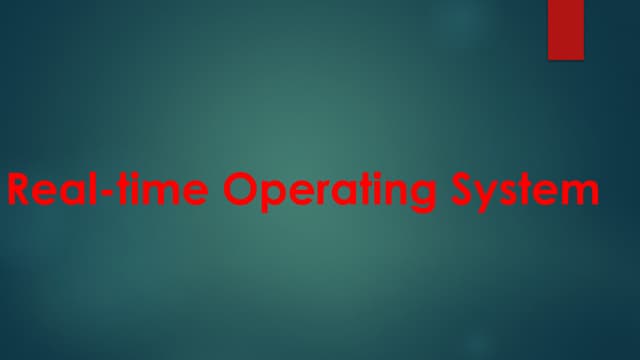 Real time operating systems (rtos) concepts 1 | PPTX