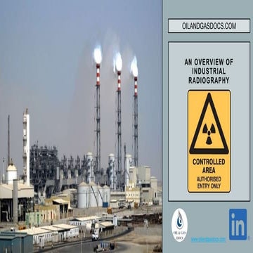 An Overview of Industrial Radiography | PPTX