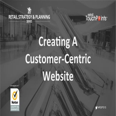 Creating A Customer-Centric Website | PPT