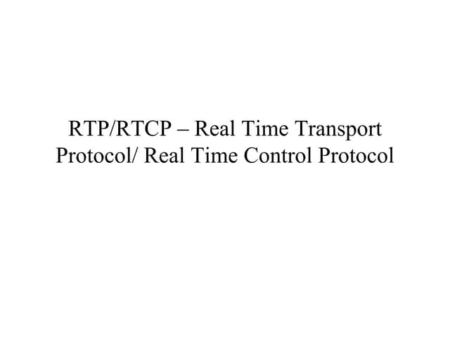 Real time transport protocol | PPTX