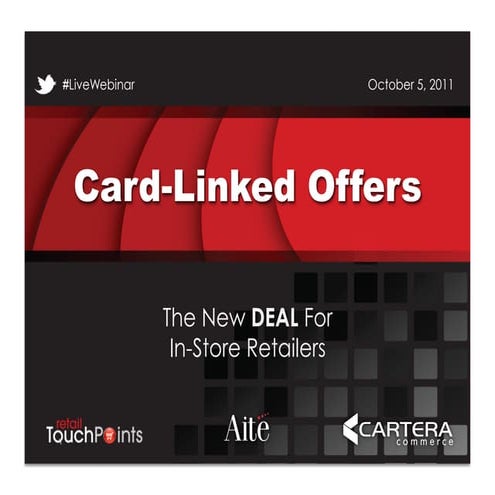 Card-Linked Offers – The New Deal For In-Store Retailers | PDF