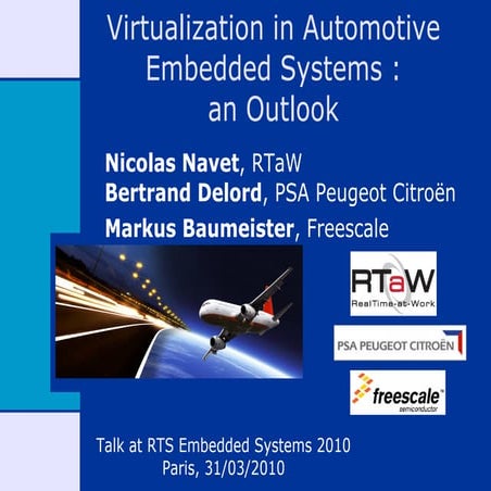 Virtualization In Automotive Embedded Systems An Outlook Ppt 