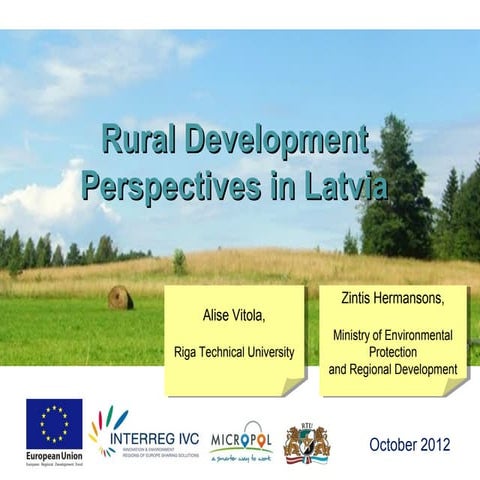 Rural Development Perspectives in Latvia (Riga, 2012) | PPT