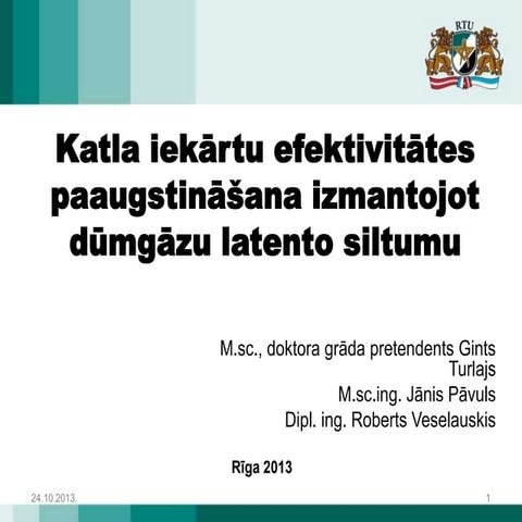 Gints Turlajs RTU zinātniskās konferences siltumenerģētikas sekcija okt ...