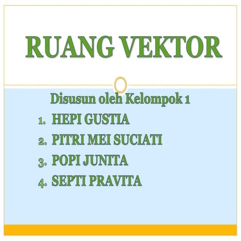Ruang vektor | PPTX