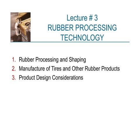 Rubber Processing Technology and Compounding.ppt