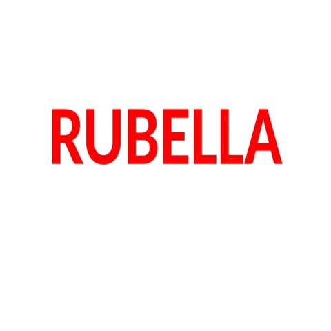 Rubella Pptx Pptx