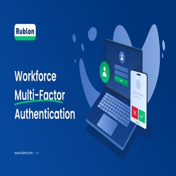 Rublon Multi-Factor Authentication (MFA) - Product Presentation | PPT