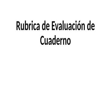 Rúbricas para evaluar cuaderno de clase | PDF