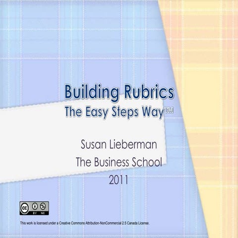 Building Rubrics: The Easy Steps Way | PPTX | Educational Assessment ...