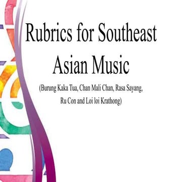 Rubrics For Southeast Asian Music Ppt