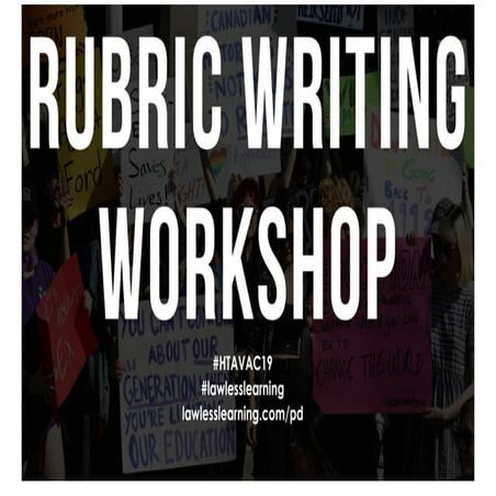 RUBRIC WRITING WORKSHOP | PPT