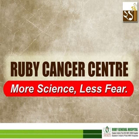 Ruby cancer-care ppt 1 | PPTX
