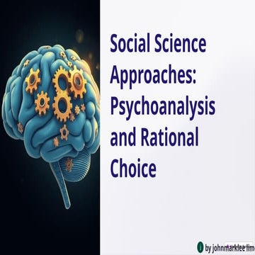 Grade 11 Psychoanalysis and Rational Choice Theory | PPTX
