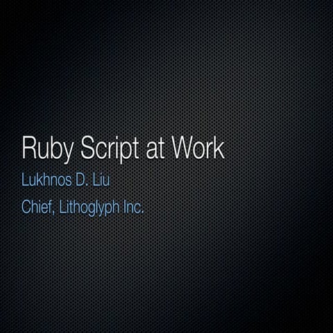 Ruby Script at Work | ZIP