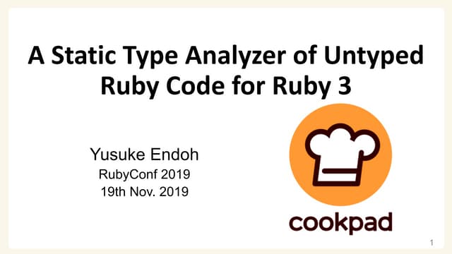 A Static Type Analyzer Of Untyped Ruby Code For Ruby 3 Ppt 8445