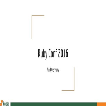 An overview on the Reddot Ruby Conf 2016, Singapore | PPT