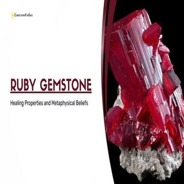 ruby gemstone Healing Properties and Metaphysical Beliefs | PPT