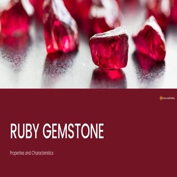 Ruby Gemstone Properties and Characteristics | PPT