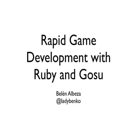 Rapid Game Development With Ruby And Gosu Ruby Manor 4 Pdf Programming Languages Computing