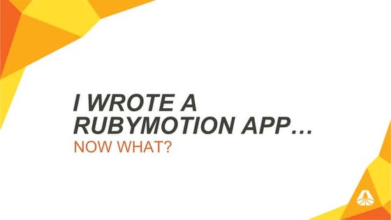 Rubymotion slidedeck | PPT