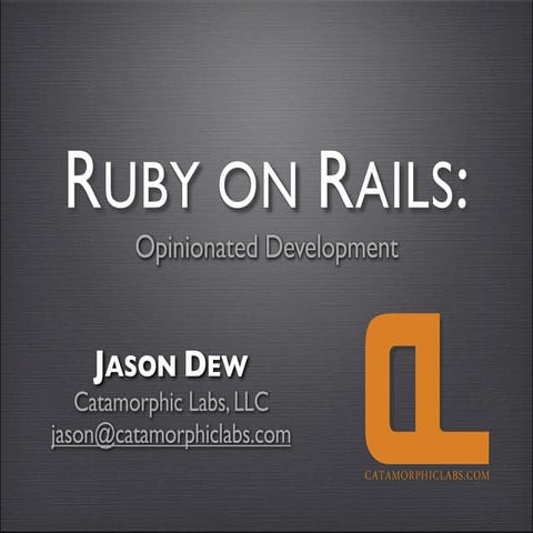 Ruby On Rails Opinionated Development | KEY | Programming Languages | Computing