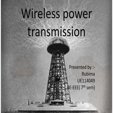 Wireless Power Transmission | PPTX