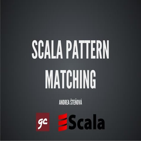 Rubyslava - scala pattern matching | PDF