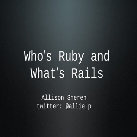 Ruby Versus Rails Ppt