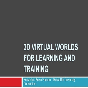 3D Virtual Worlds for Learning and Training | PPTX