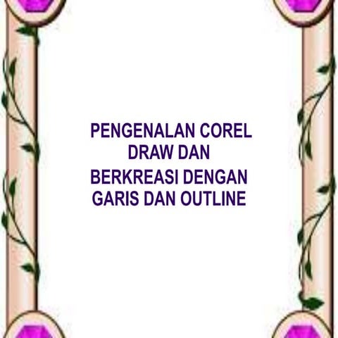 mengenal antar muka corel draw | PPTX