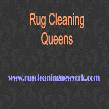 Rug cleaning queens | PPT